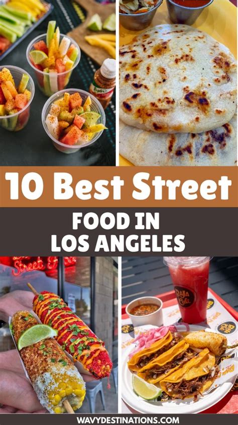 Best 12 10 Best Street Food In Los Angeles You Must Try Now Artofit