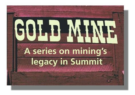 Coming Monday Gold Mine A Series