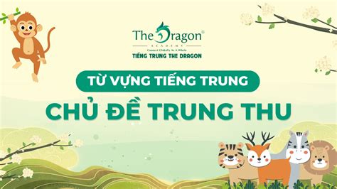 Từ Vựng Tiếng Trung Chủ đề Tết Trung Thu Và Mẫu Câu Giao Tiếp Tiếng