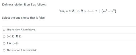 Solved Define A Relation R On Z As Follows Select The One Chegg