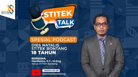 Ketua Stitek Pertama Kalinya Cerita Ini Di Stitek Talk Spesial Dies Natalis Stitek 18 Youtube