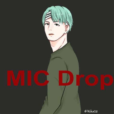Miha2u — Mic Drop