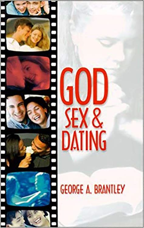 Jp God Sex And Dating Brantley George A Foreign Language Books
