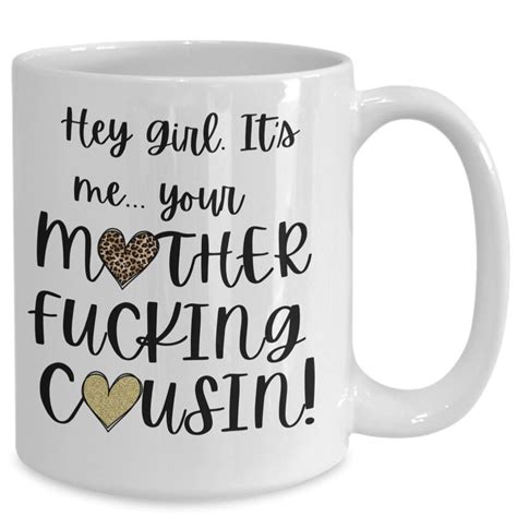Cousin Mug Cousin Mug Sold By Rhea Barbaric Sku 7335606 Printerval