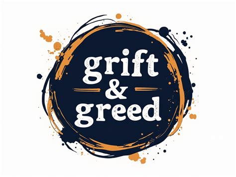 Grift And Greed 📧