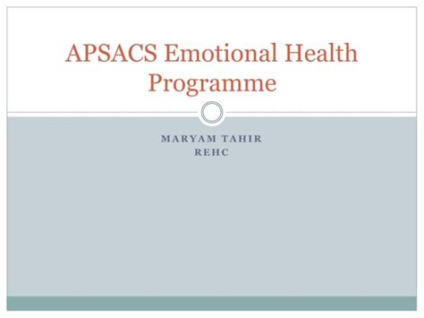 Apsacs Emotional Health Programme Ppt X Pptx