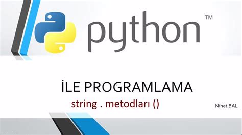 Python3 String Metodları Ve Dökümantasyon Okuma Youtube