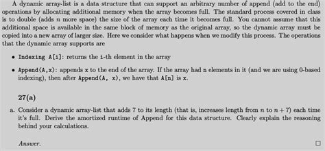 solved a dynamic array list is a data structure that can
