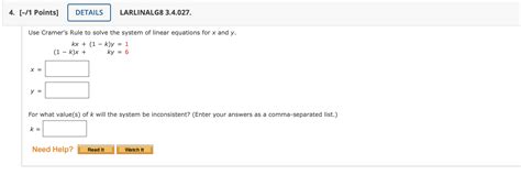 solved [ 1 points] larlinalg8 3 4 027 use cramer s rule to