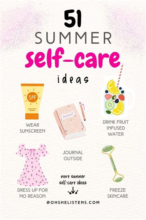 51 Summer Self Care Ideas To Feel Your Best All Season Long Oh She