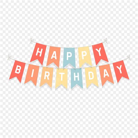 편지 생일 축하합니다 흰색 배경에 고립 된 귀여운 깃발 천 플래그 기념일 미술 배경 Png 일러스트 및 벡터 에 대한 무료 다운로드 Pngtree