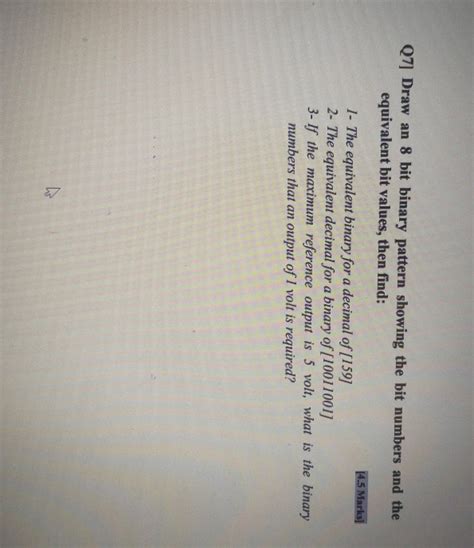 Solved Q7 Draw An 8 Bit Binary Pattern Showing The Bit