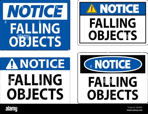 Notice Sign Falling Objects Stock Vector Image And Art Alamy