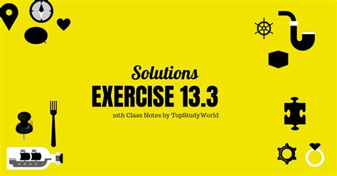 solved exercise 13 3 class 10 maths solution notes with free pdf