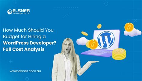 Wordpress Developer Budget Guide For Businesses Elsner