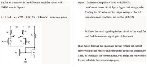 1 For All Transistors In The Difference Amplifier Circuit With Nmos