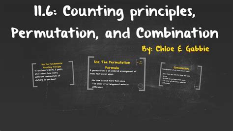 11 6 Counting Principles Permutation And Combination By Gabbie Dickey On Prezi