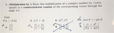 Solved Multiplication By I Show That Multiplication Of A