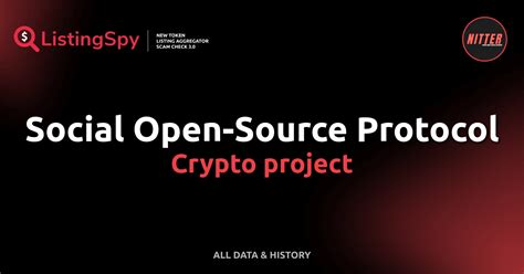 Social Open Source Protocol Crypto Project Nitter Token Listings Events Analysis Listingspy