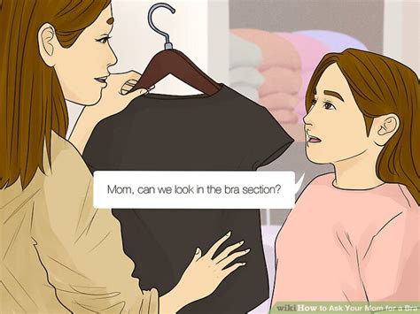 How To Ask Your Mom For A Bra 9 Steps With Pictures Wikihow