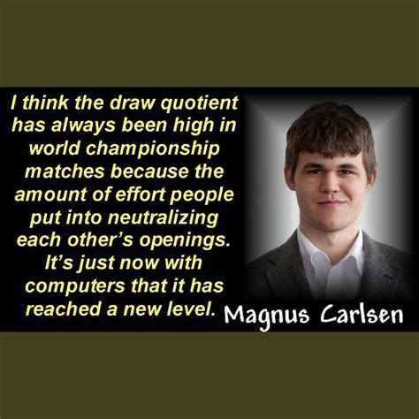 Chess Quote Chess Quotes Chess Magnus Carlsen