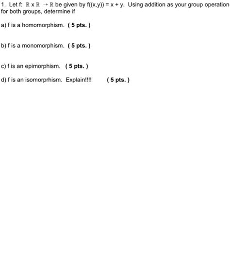 solved 1 let f rxr → r be given by f x y x y using