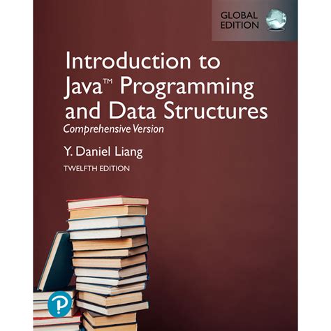 Introduction To Java Programming And Data Structures Comprehensive