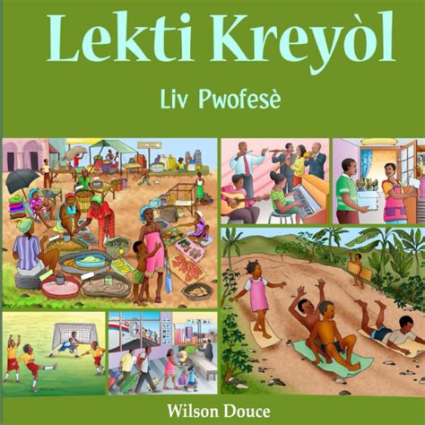 Lekti Kreyòl Liv Pwofesè Liv Pwofesè Douce Wilson Amazon Fr Livres
