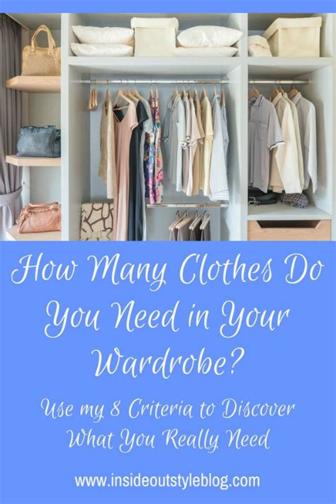 How Many Clothes Do You Need In Your Wardrobe — Inside Out Style