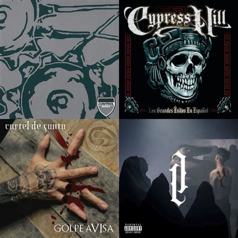Mexican Gangsta Rap Playlist By T0xsic Spotify