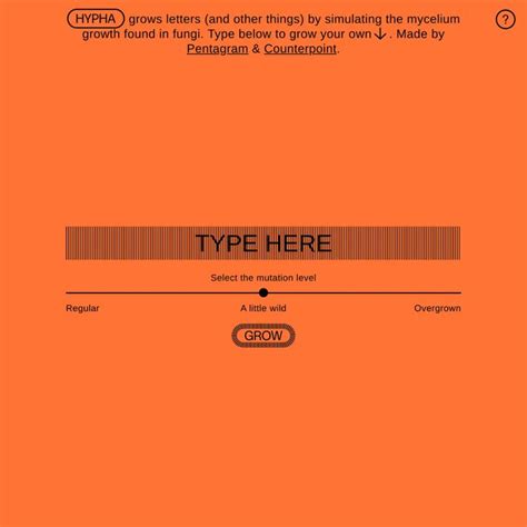 Hypha Grows Letters And Other Things By Simulating The Mycelium Growth Found In Fungi