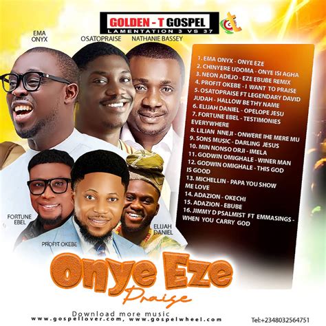 Golden T Gospel Onye Eze Mix Download Dj Mix Gospellover
