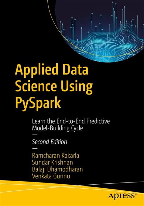 Applied Data Science Using Pyspark Ebook Ramcharan Kakarla