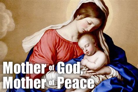 Begin The New Year With The Mother Of God And Mother Of Peace Marians