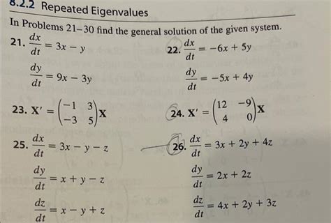 Solved 322 Repeated Eigenvalues In Problems 21 30 Find The