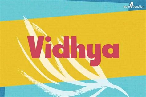 Explore Vidhya Meaning Origin And Popularity