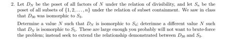 Solved 2 Let Dn Be The Poset Of All Factors Of N Under The