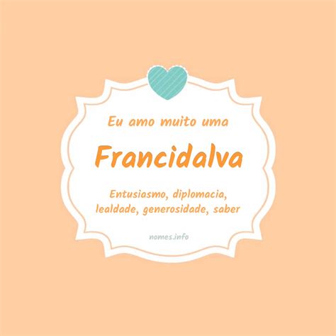 Significado Do Nome Francidalva