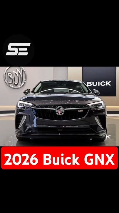 2026 Buick Gnx Buickperformance Buickgnx2026 Gnxreturns