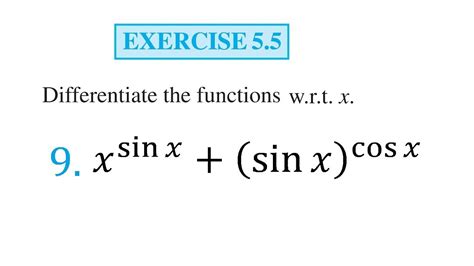 Ex 55 Q9 Differentiate Xsinxsinxcosx Class 12 Maths Chapter 5