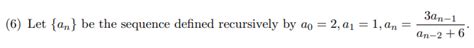 Solved Let An Be The Sequence Defined Recursively By Chegg
