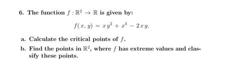 Solved 6 The Function Fr2→r Is Given By