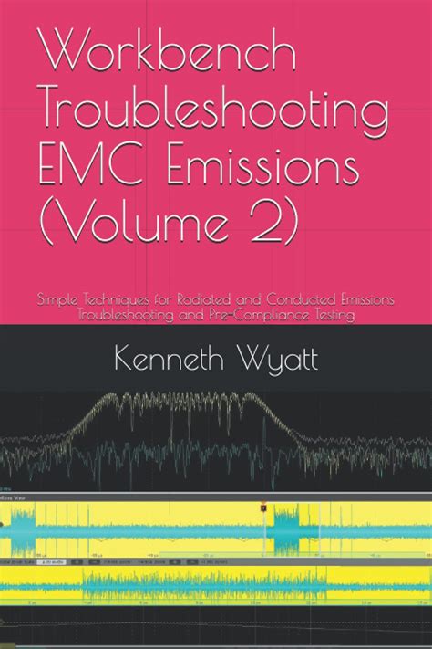 workbench troubleshooting emc emissions volume 2 simple techniques