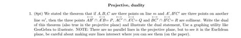 Solved Projective Duality8pt we Stated The Theorem That Solved Projective Duality8pt we Stated The Theorem That