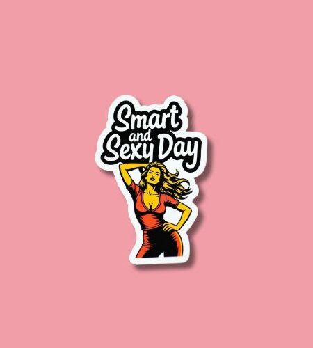 Smart And Sexy Day March 13 2026 Holiday Today