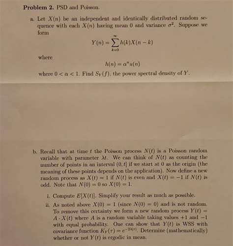 Solved Problem 2 Psd And Poisson A Let Xn Be An