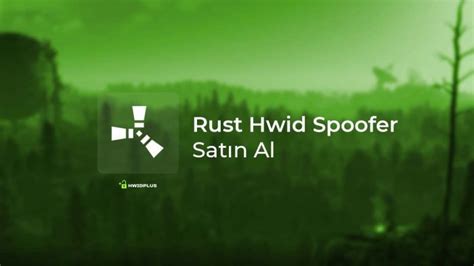 Rust Hwid Spoofer Satın Al HwidPlus HWID Spoofer Satın Al