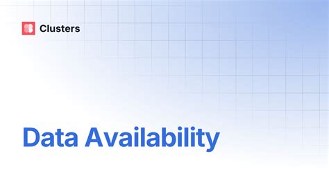Data Availability Clusters