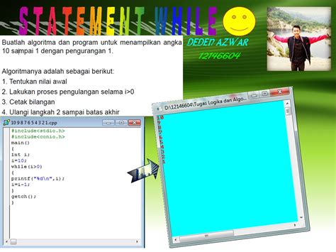 Tugas Logika Dan Algoritma Part IV Dedden Azwar