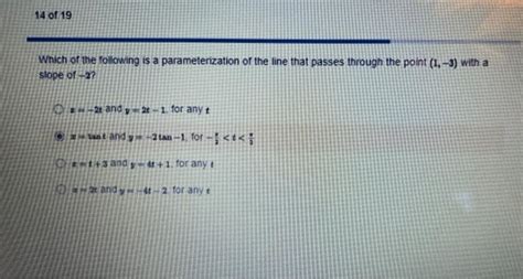 solved 14 of 19 which of the following is a parameterization